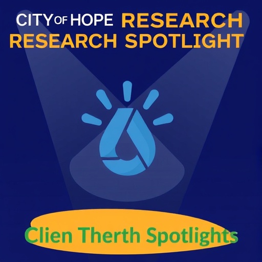 City of Hope Research Spotlight, October 2025: 10 Breakthrough Studies on - BIOENGINEER.ORG